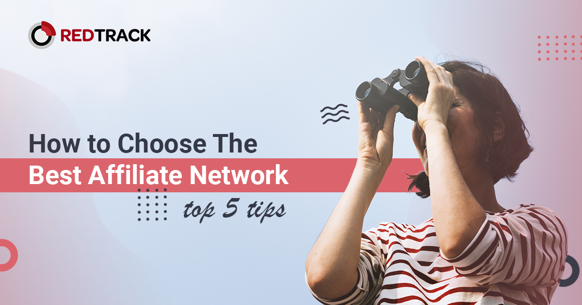 Top 5 Tips To Consider When Looking For The Best Affiliate Network