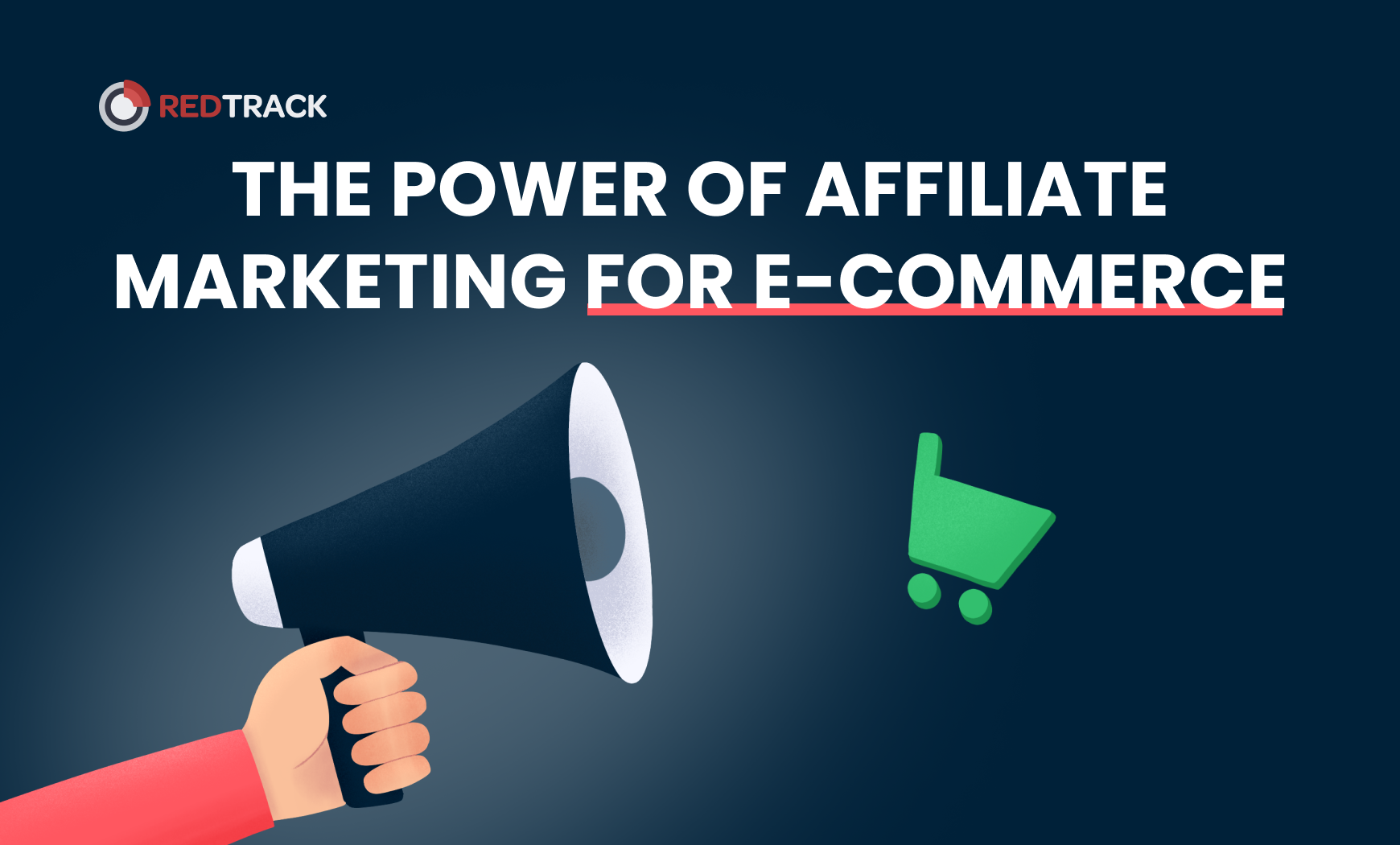 The Power of Affiliate Marketing in eCommerce